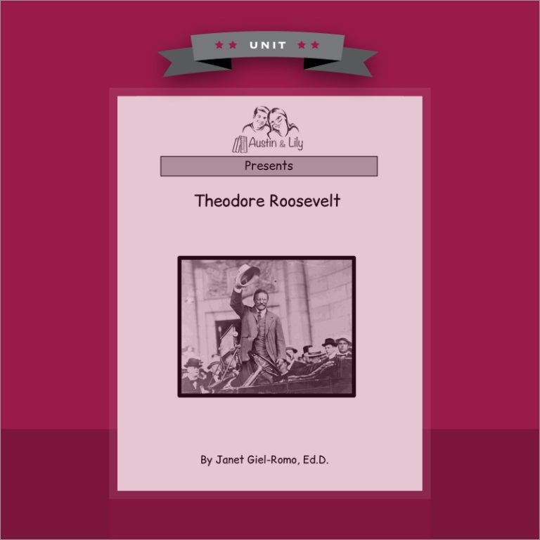 Theodore Roosevelt - Austin & Lily