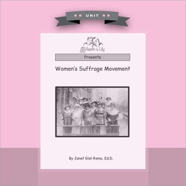 Women's Suffrage Movement - Austin & Lily