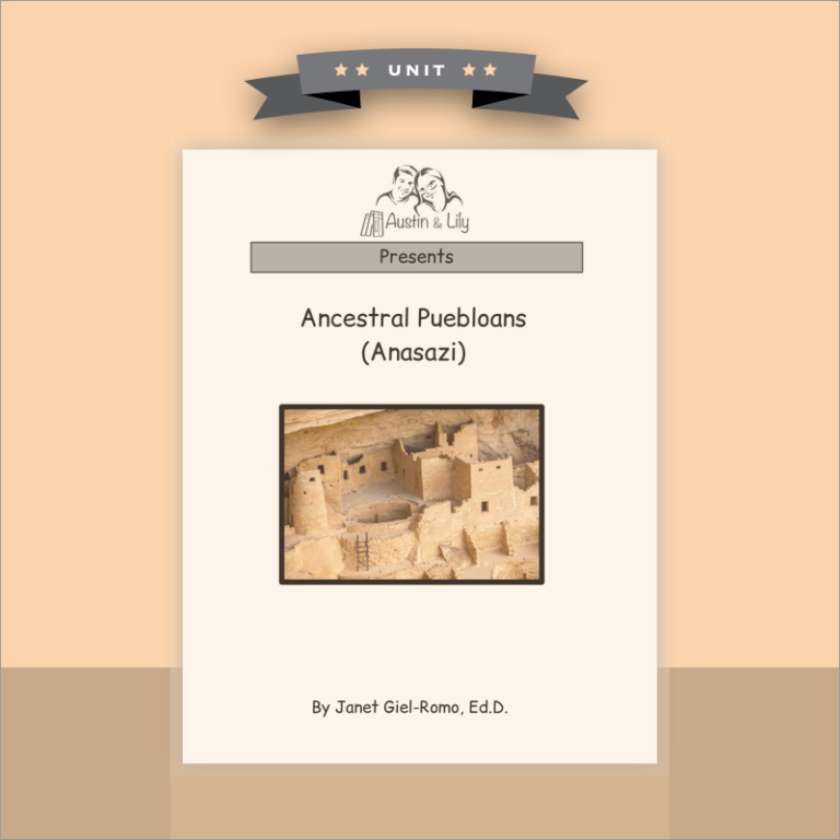 Ancestral Puebloans (Anasazi) - Austin & Lily